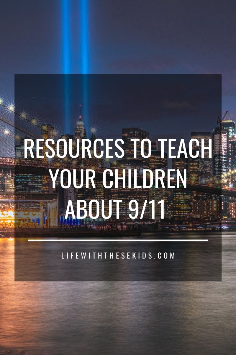 Teaching Your Kids About 9/11-Patriot Day